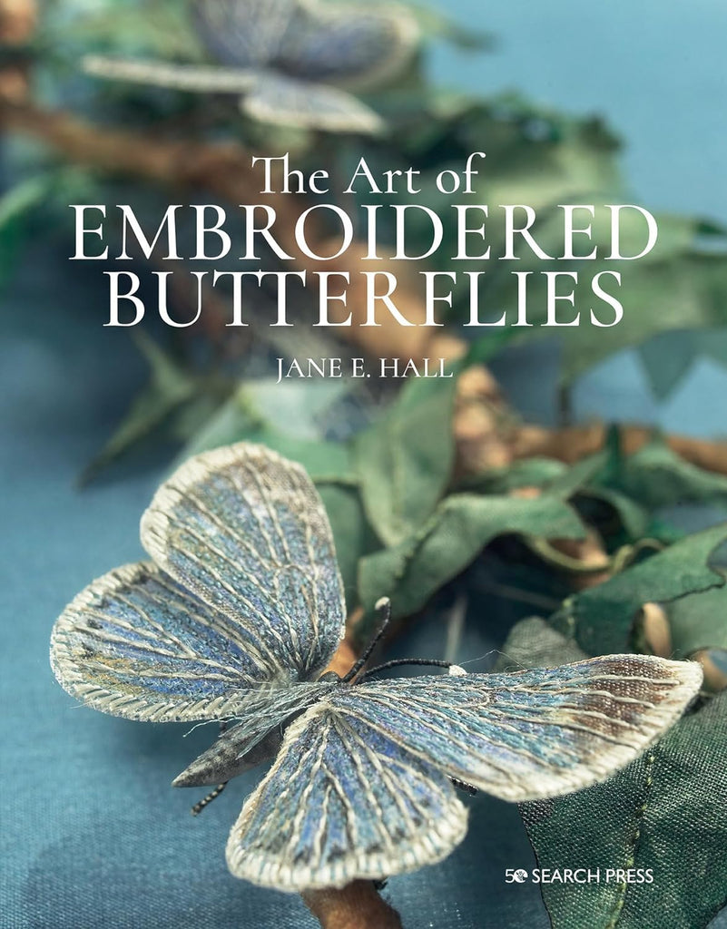 The Art of Embroidery Butterflies by Jane E Hall – Blanks for Crafters